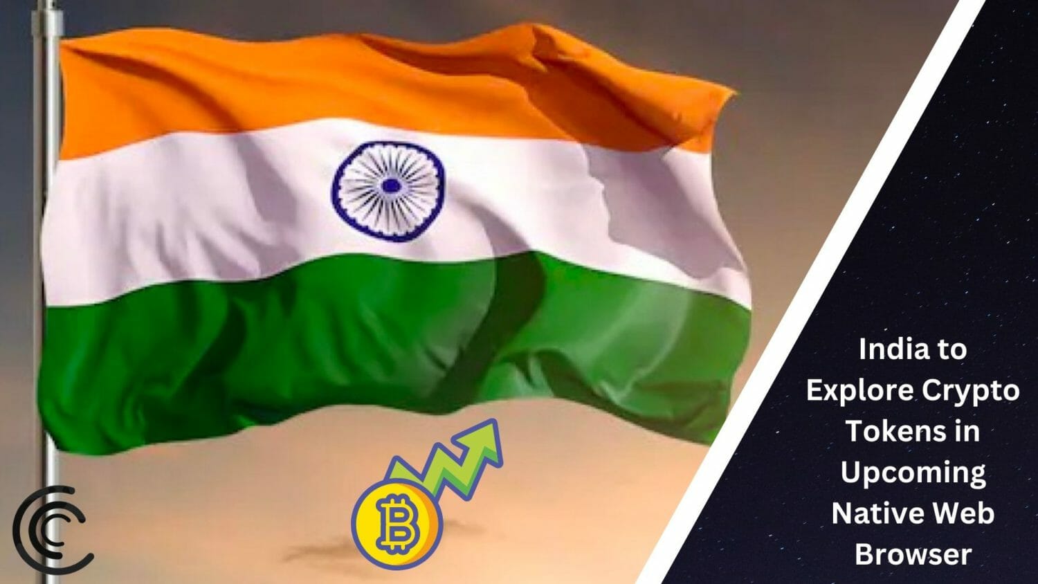 India to Explore Crypto Tokens in Upcoming Native Web Browser - CoinCodeCap